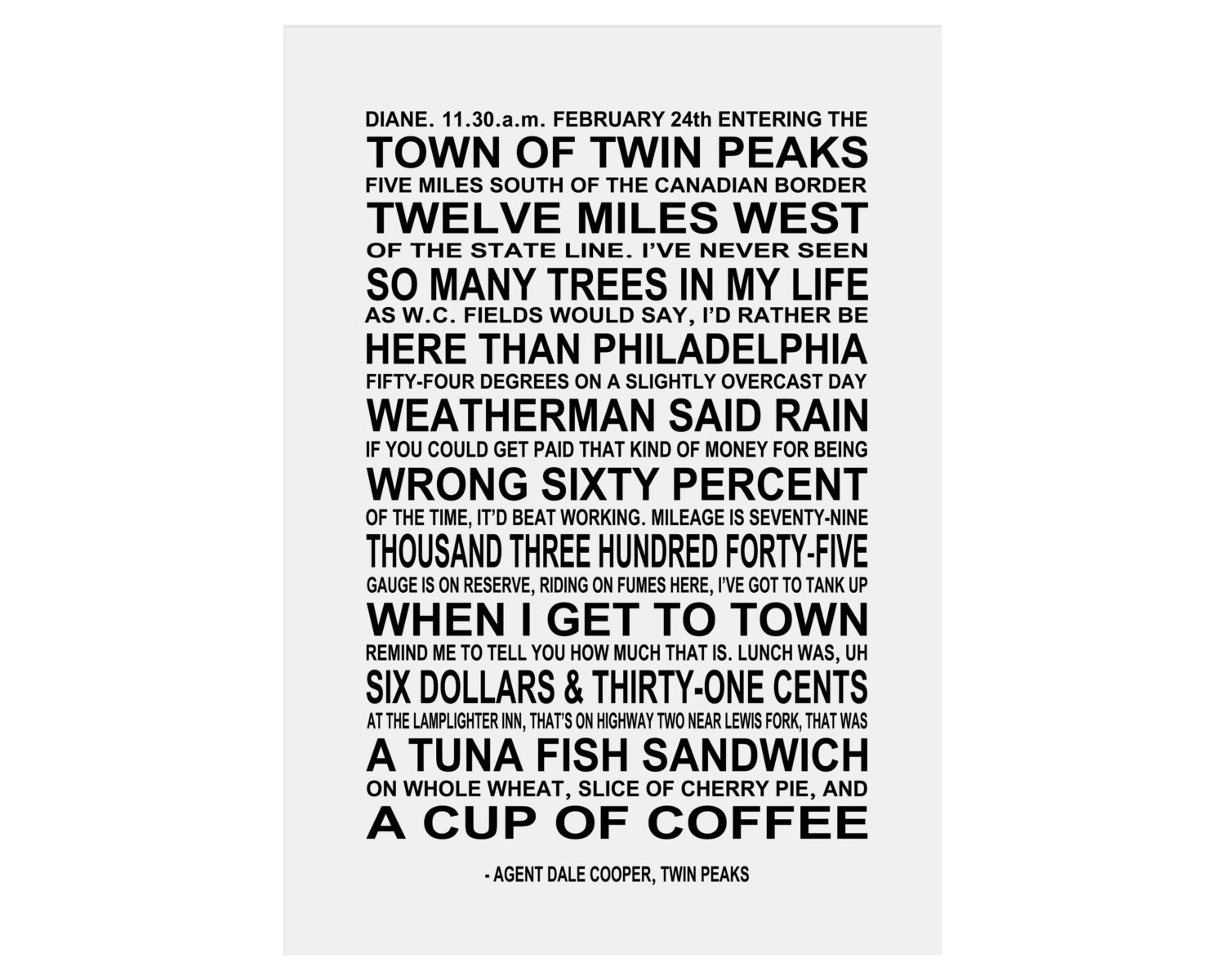 Twin Peaks Special Agent Dale Cooper Quote David Lynch Entering
