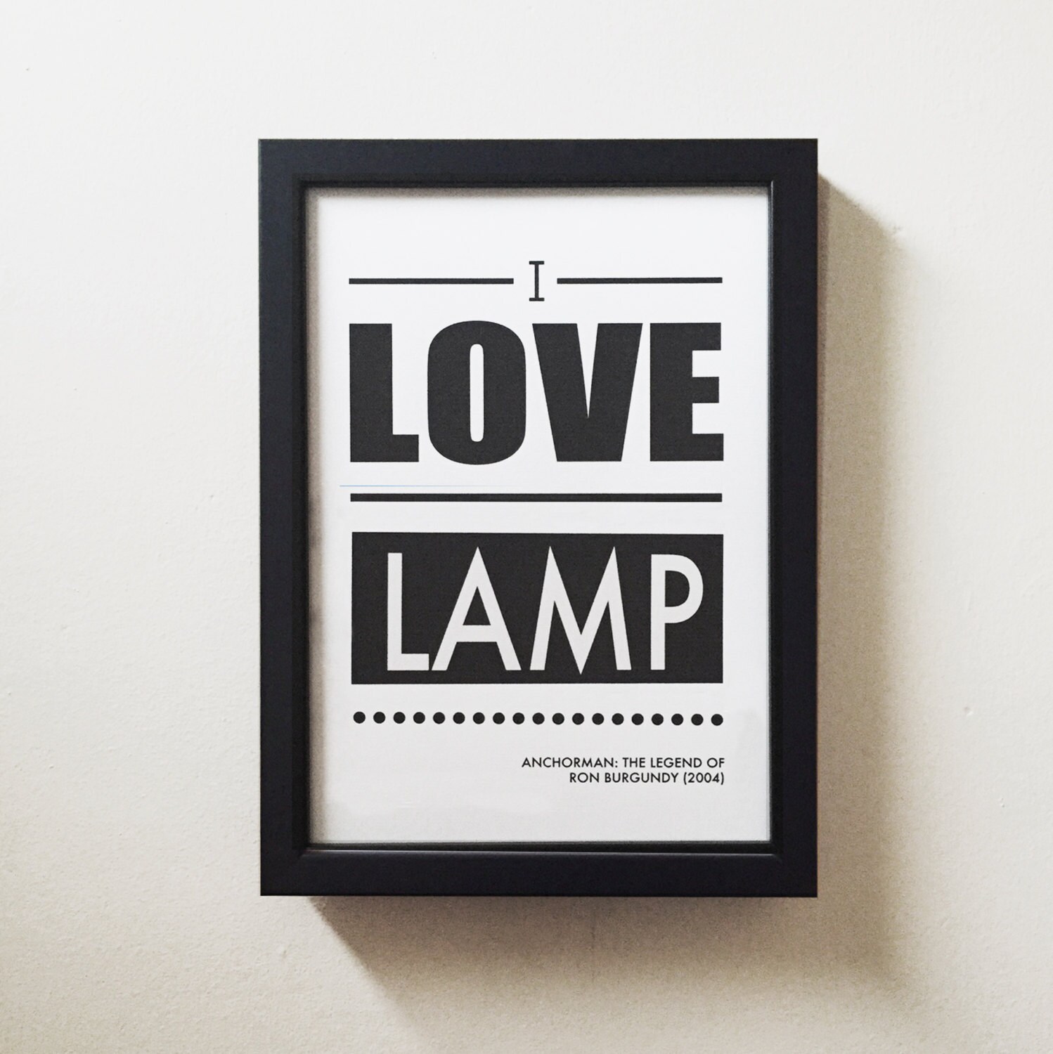 ANCHORMAN: the Legend of Ron Burgundy - I LOVE LAMP - Will Ferrell ...