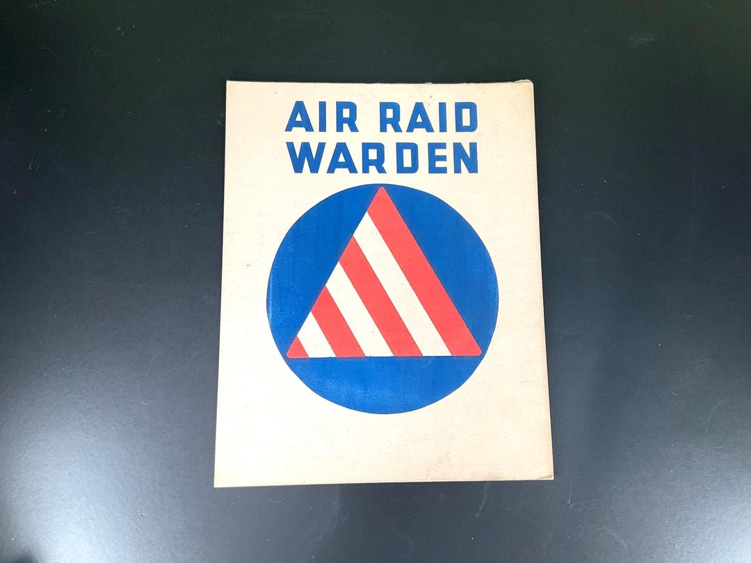Old Original World War II Air Raid Warden Sign -vintage WWII Air Raid ...