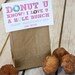 Valentine Printable - DONUT You Know - I LOVE You a HOLE Bunch ...