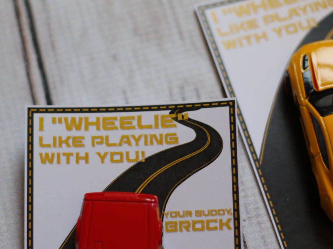 Valentine Printable - I WHEELIE Like Playing With You! - Matchbox Car ...