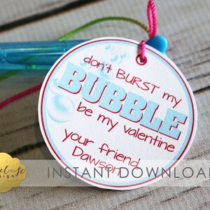 Valentine Printable - Don't BURST My BUBBLE - Be My Valentine - Instant ...
