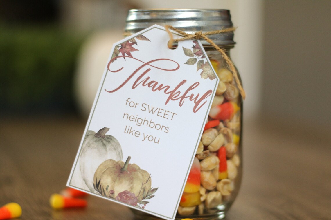 NEIGHBORS Gift Tag - Thankful for Sweet Neighbors Like You - Fall Gift ...