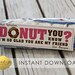 Valentine Printable - DONUT You Know - I'm so Glad You Are My FRIEND ...
