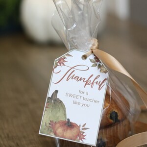 TEACHERS Gift Tag - Thankful for SWEET TEACHERS Like You - Fall Gift ...