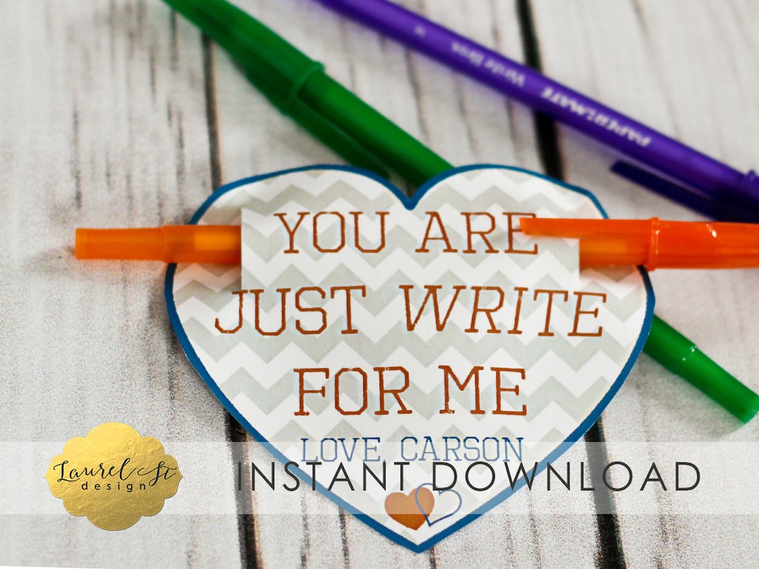 Valentine Printable - You Are Just WRITE for Me - Instant Download ...