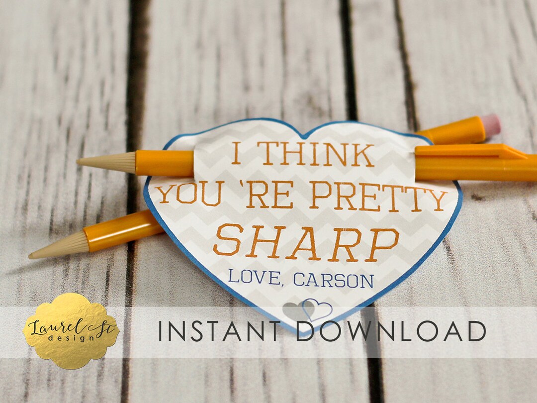 Valentine Printable - I Think You're Pretty SHARP - Instant Download ...