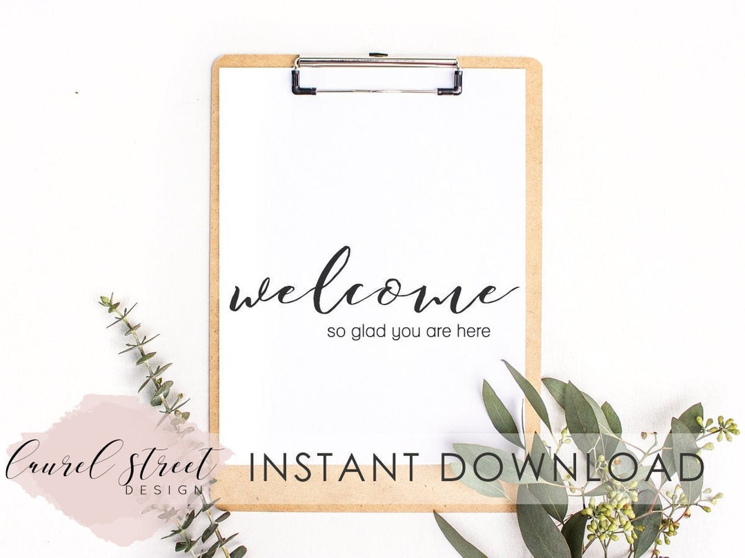 Welcome ~ so Glad You Are Here ~ Wall Art ~ Printable - Etsy