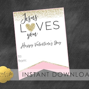 Valentine Printable - JESUS LOVES YOU! - Instant Download - Valentine ...