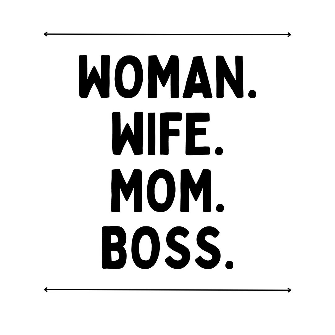 Woman. Wife, Mom. Boss SVG and PNG File - Etsy