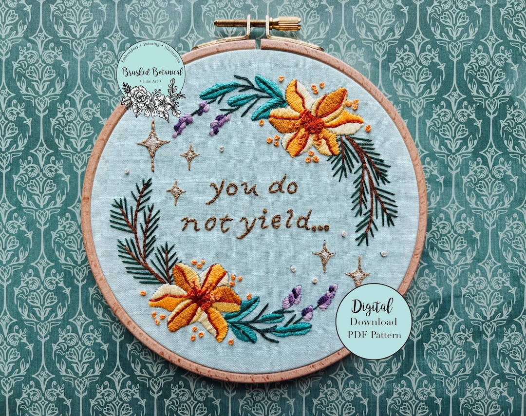 TOG Floral You Do Not Yield Book Inspired Embroidery PDF Pattern - Etsy