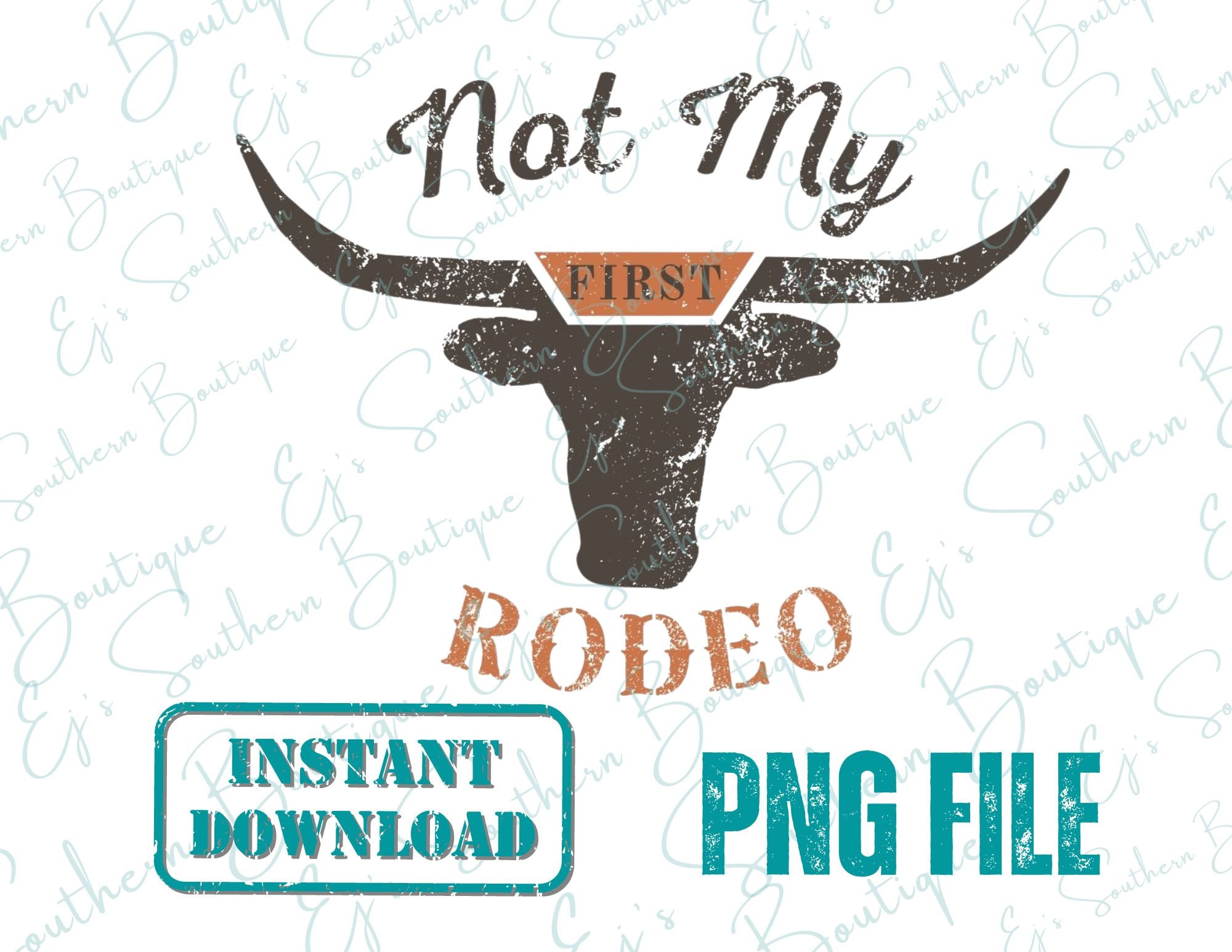 Not My First Rodeo Bullhead Png, Retro Bull Skull PNG, Cowboy Country ...