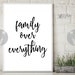 FAMILY OVER EVERYTHING Printable Sign {instant Download} {printable ...
