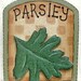 Parsley Garden Sign Garden Decor Plant Poke Plant Stick Plant Stake ...