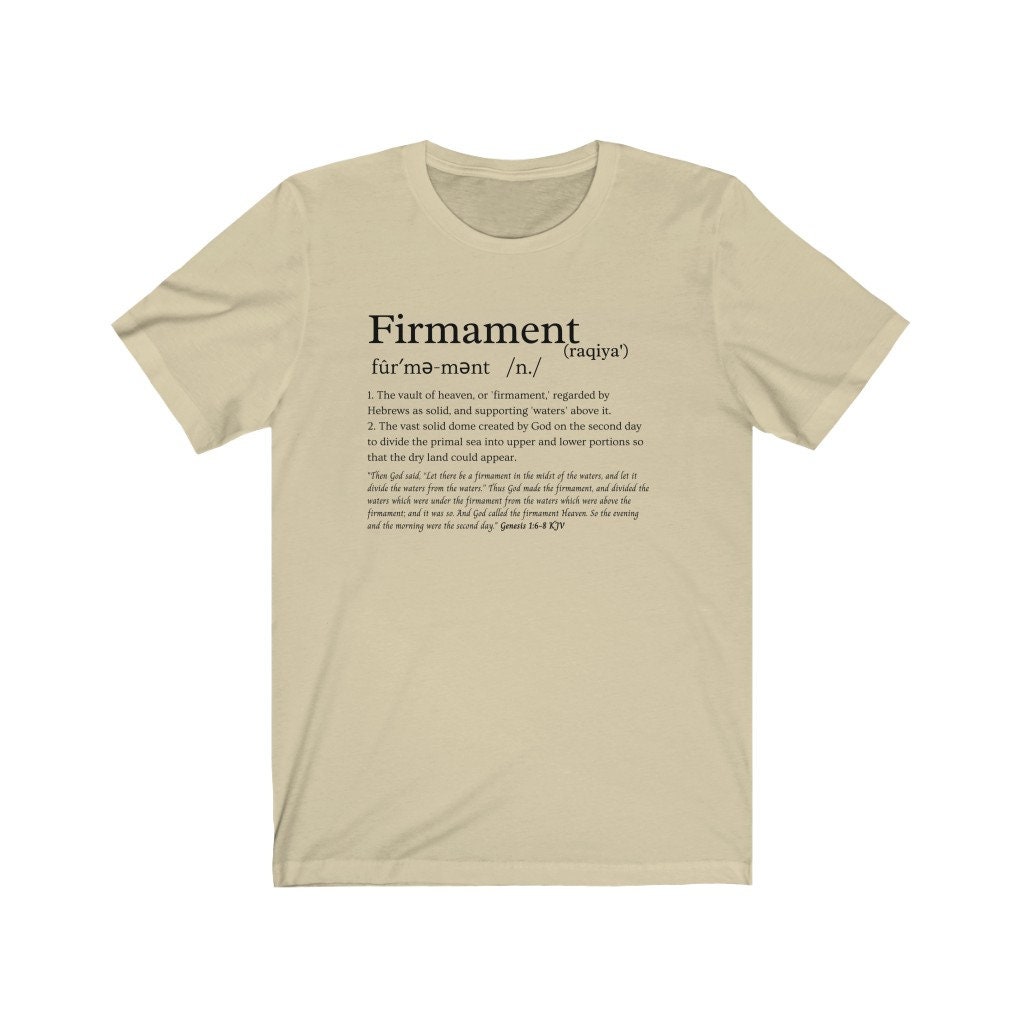 Firmament Definition Tshirt Unisex Flat Earth Biblical | Etsy