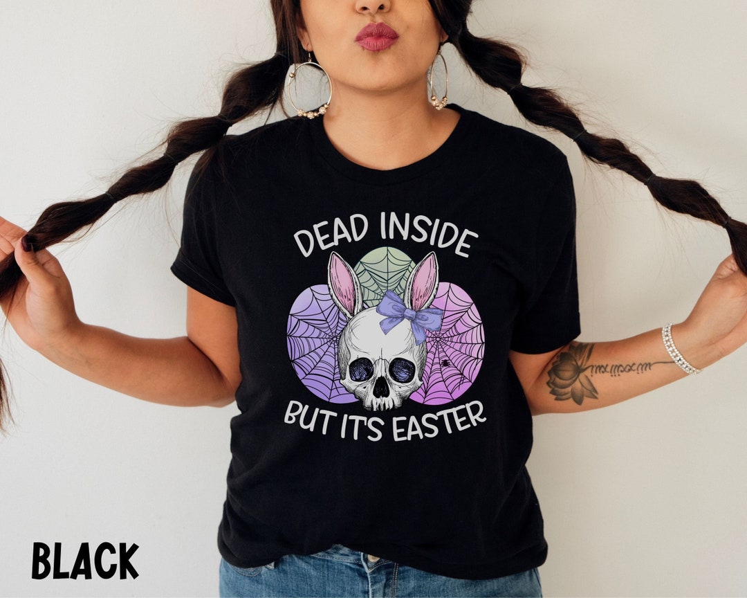 Spooky Easter Dead Inside but It's Easter Bunny Ears Skull Tee Pastel ...