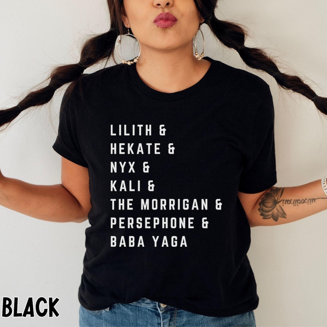 Dark Goddess Energy Character List Shirt Feminist Tee Witchy Aesthetic ...