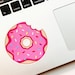 Your Donuts Make Me Go Nuts Sticker Foodie Sweets - Etsy