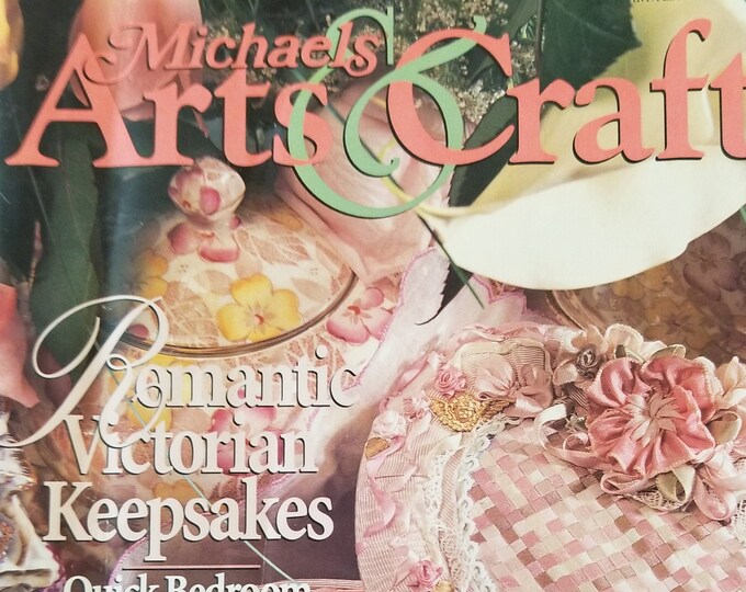 Michaels Arts & Crafts Magazine January/february 1995, Romantic ...