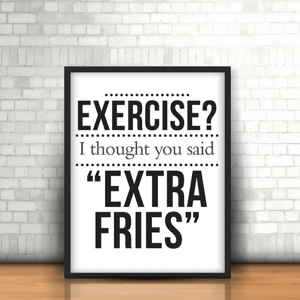 Exercise I Thought You Said Extra Fries - Etsy