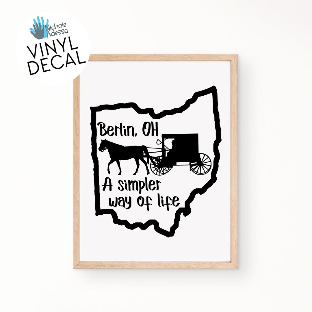 Berlin, OH Vinyl Decal / Amish Support Vinyl Decal - Etsy