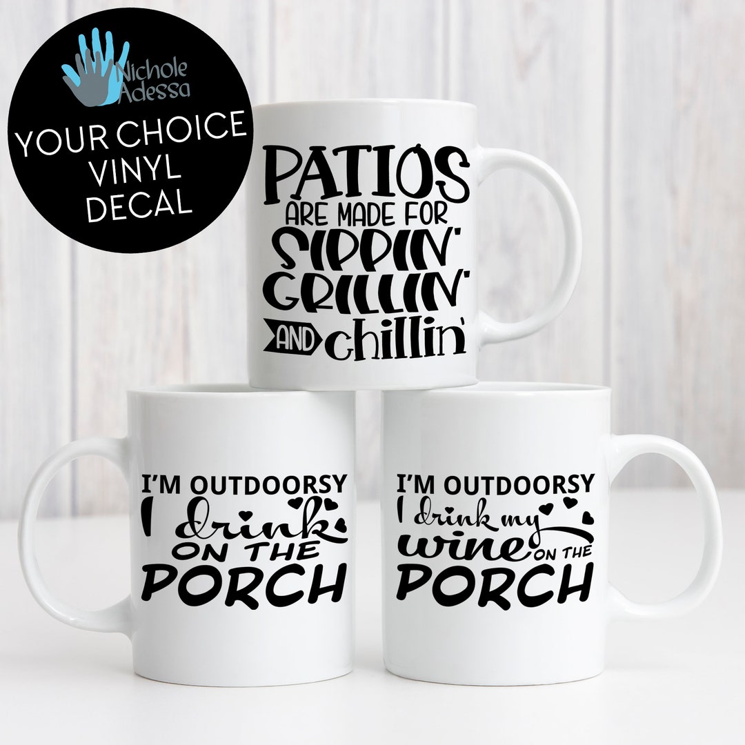 Outdoor Drinking Vinyl Decal / Patio / Porch - Etsy