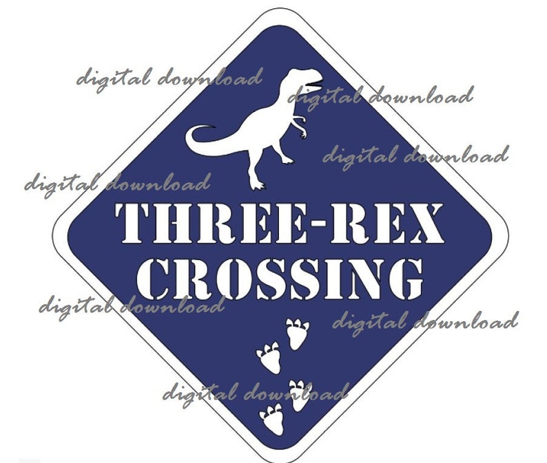 Three-rex Crossing: T-rex Dinosaur Theme Road Sign Birthday Party Wall ...