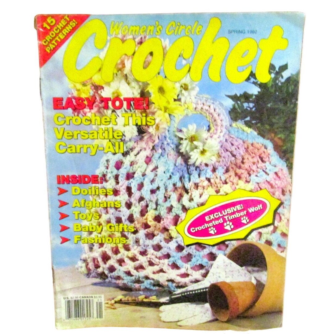 Women's Circle Magazine CROCHET Spring 1992 With 15 Patterns Doilies ...