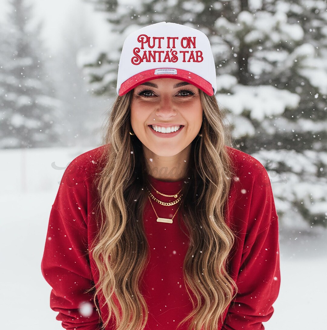 Put It on Santa's Tab Hat, Christmas Trucker Hat, Embroidered Trucker ...