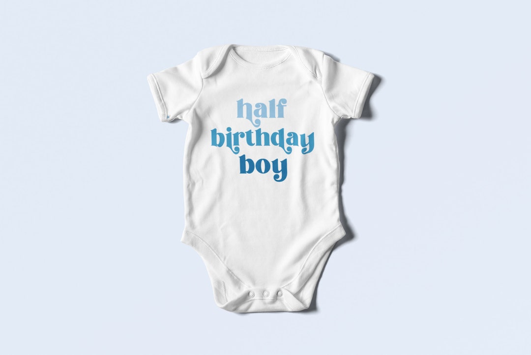 Half Birthday Boy Infant Baby Rib Bodysuit Halfy Birthday Outfit Six ...