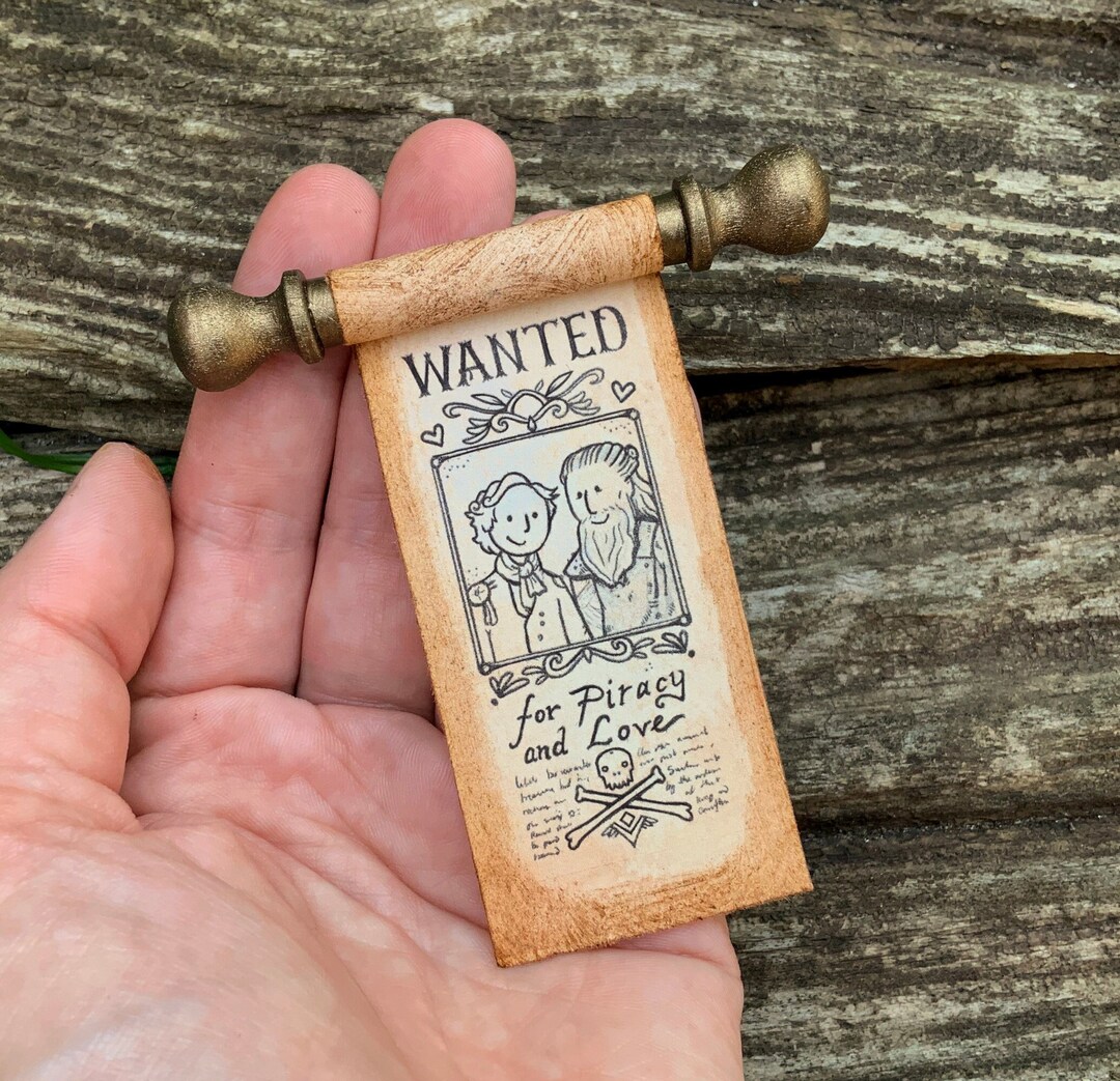 Wanted Poster. Our Flag Means Death. OFMD Pirate. Scrolls Miniature ...