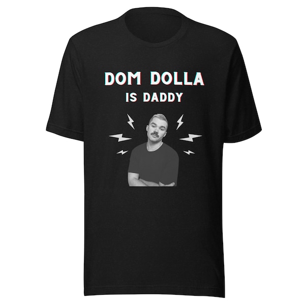 Dom Dolla is Daddy - Etsy