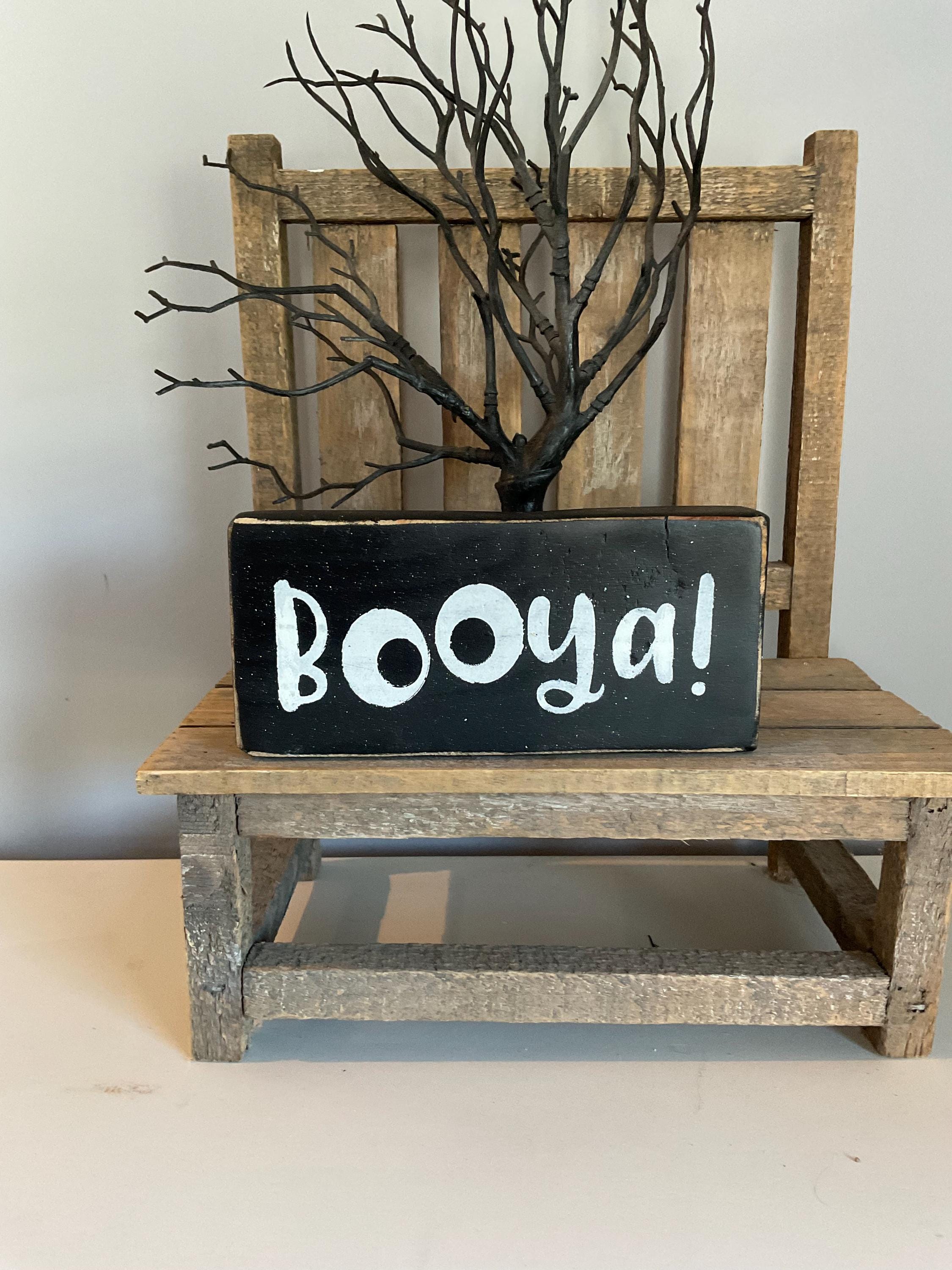 Booyah Wood Sign With Ghost - Handmade Halloween Decor, Cute Fall Shelf ...