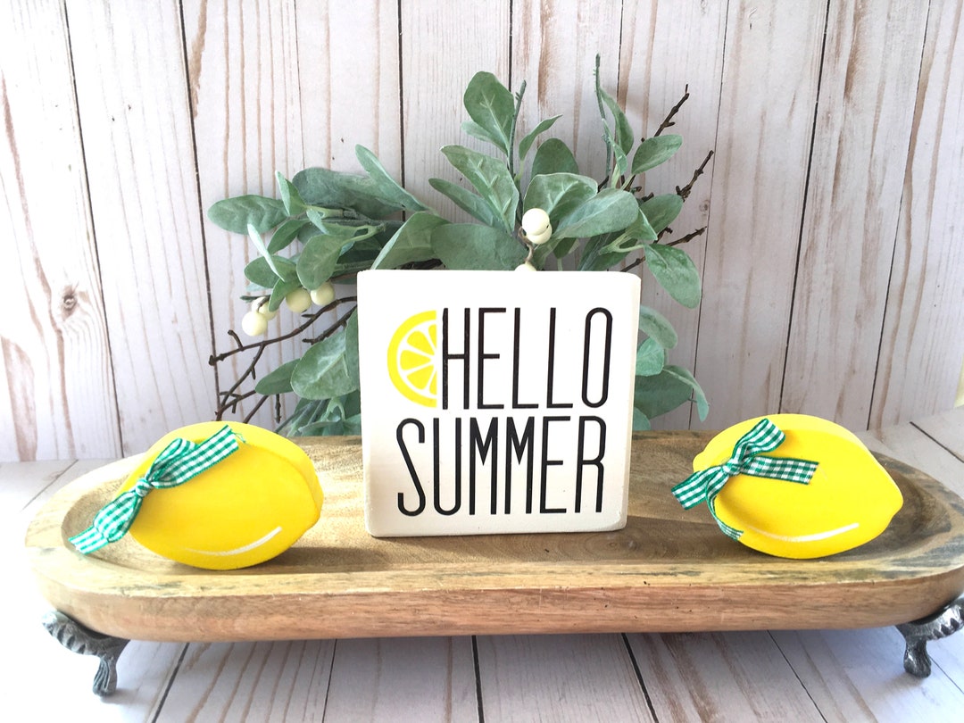 Hello Summer Lemon Sign, Lemon Decor, Lemon Tiered Tray,summer Decor ...