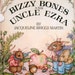 Bizzy Bones and Uncle Ezra, Jacqueline Briggs Martin, Vintage 80s Kids ...