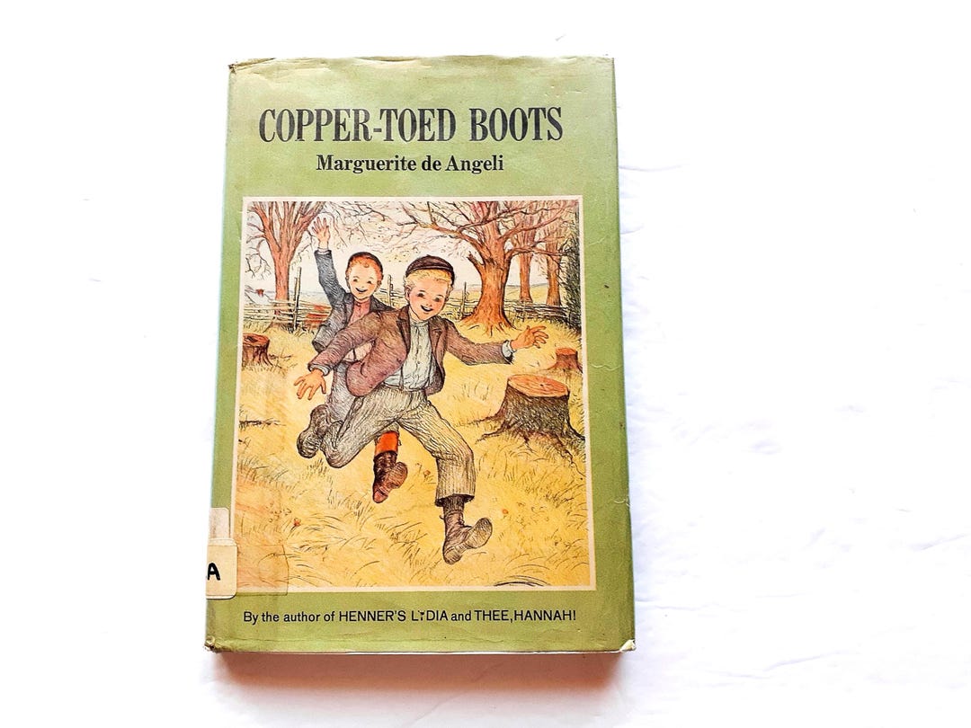 Copper Toed Boots, Marguerite De Angeli, 1938, Vintage Children's Book ...