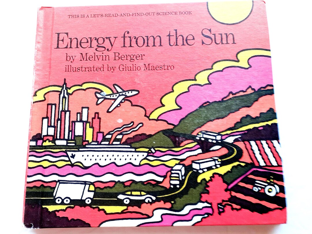 Energy From the Sun, Melvin Berger, 1976, Vintage Children's Science ...
