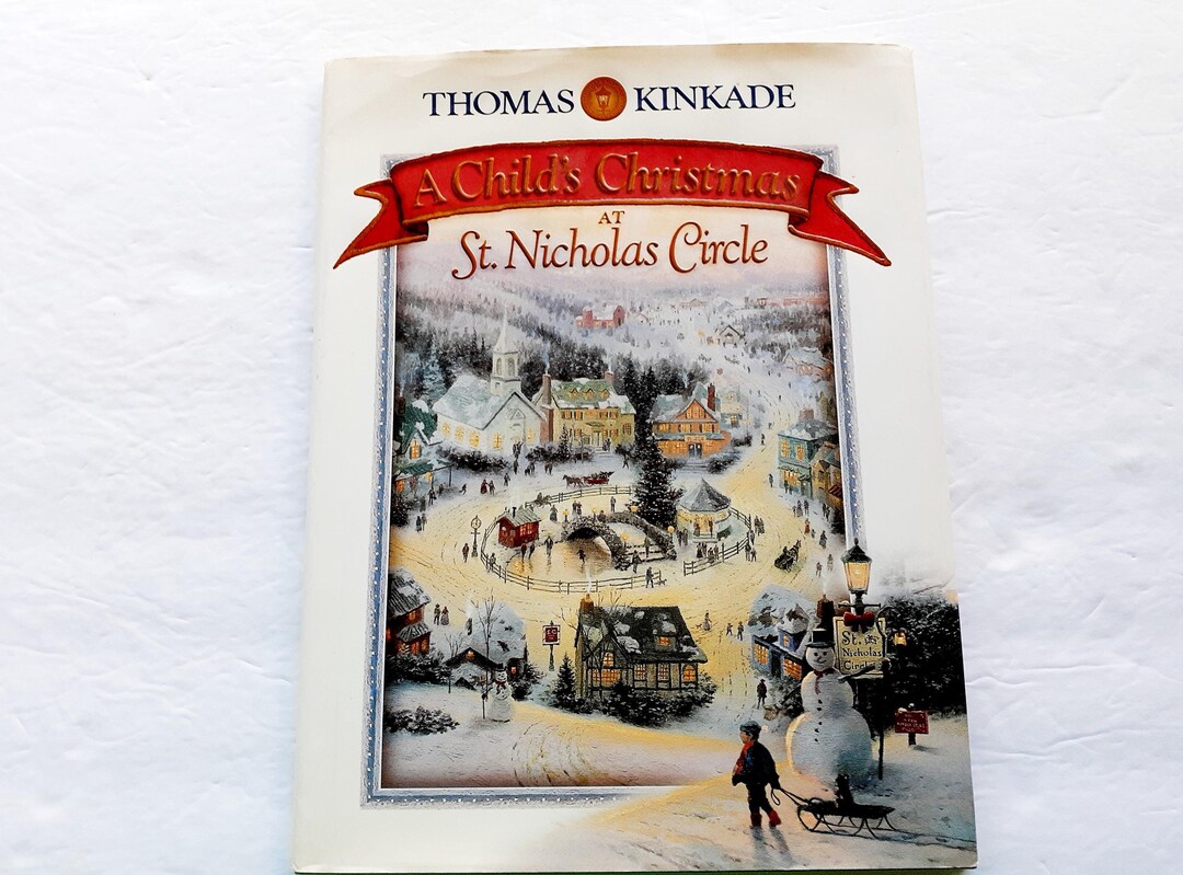 A Child's Christmas at St. Nicholas Circle, Thomas Kinkade, 1999 ...
