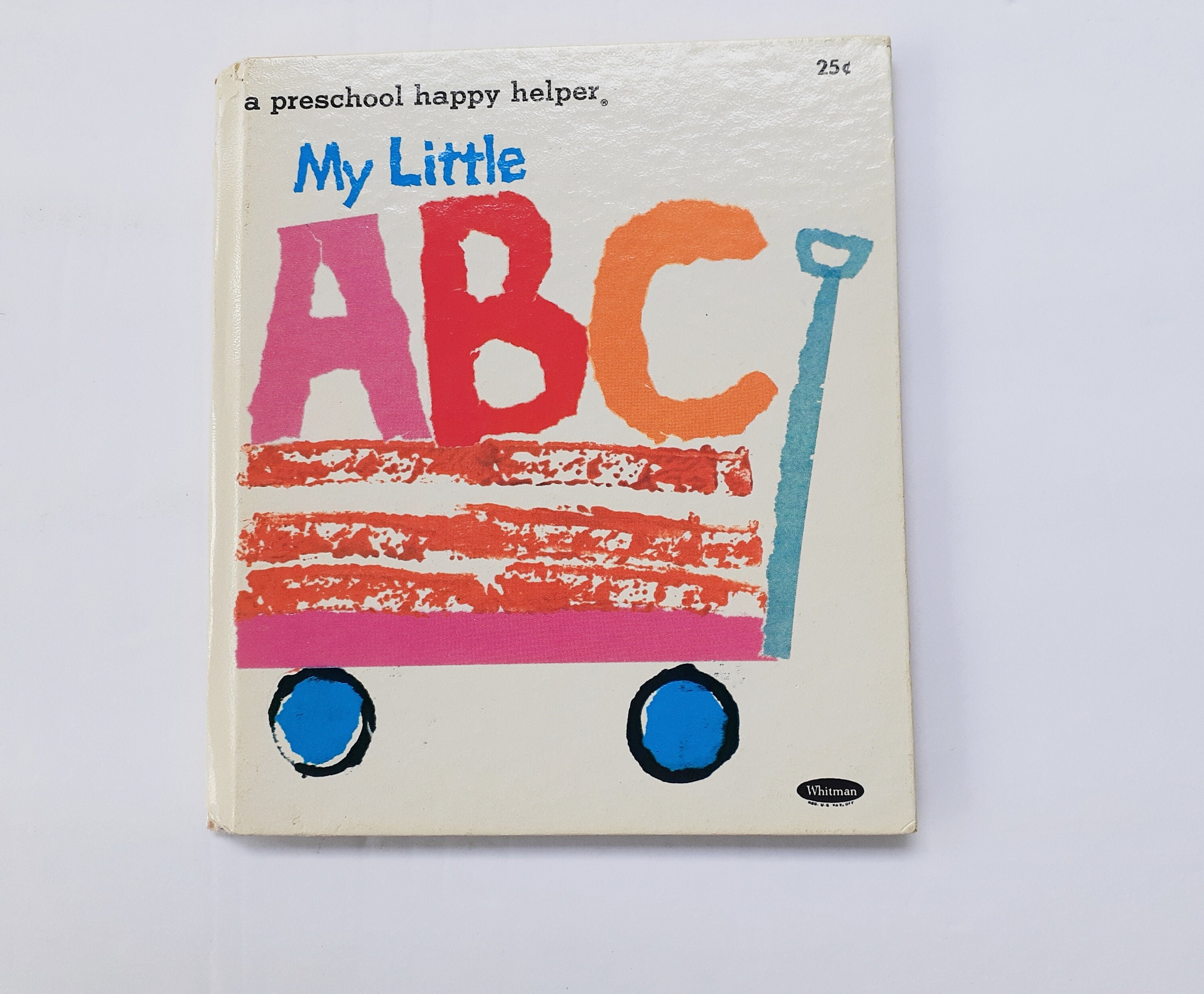 My Little ABC Book, Preschool Happy Helper, Mary Prescott Vogels, 1971 ...