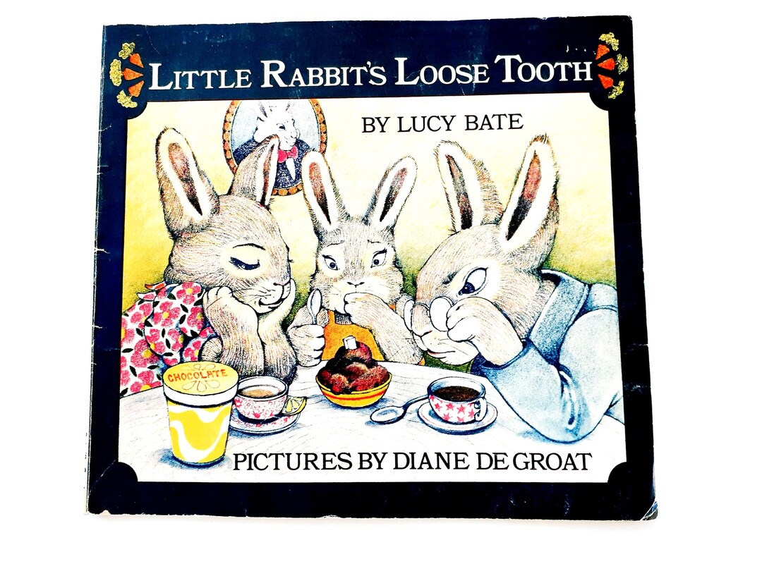Little Rabbit's Loose Tooth, Lucy Bate, 1975, Vintage 70s Children's ...