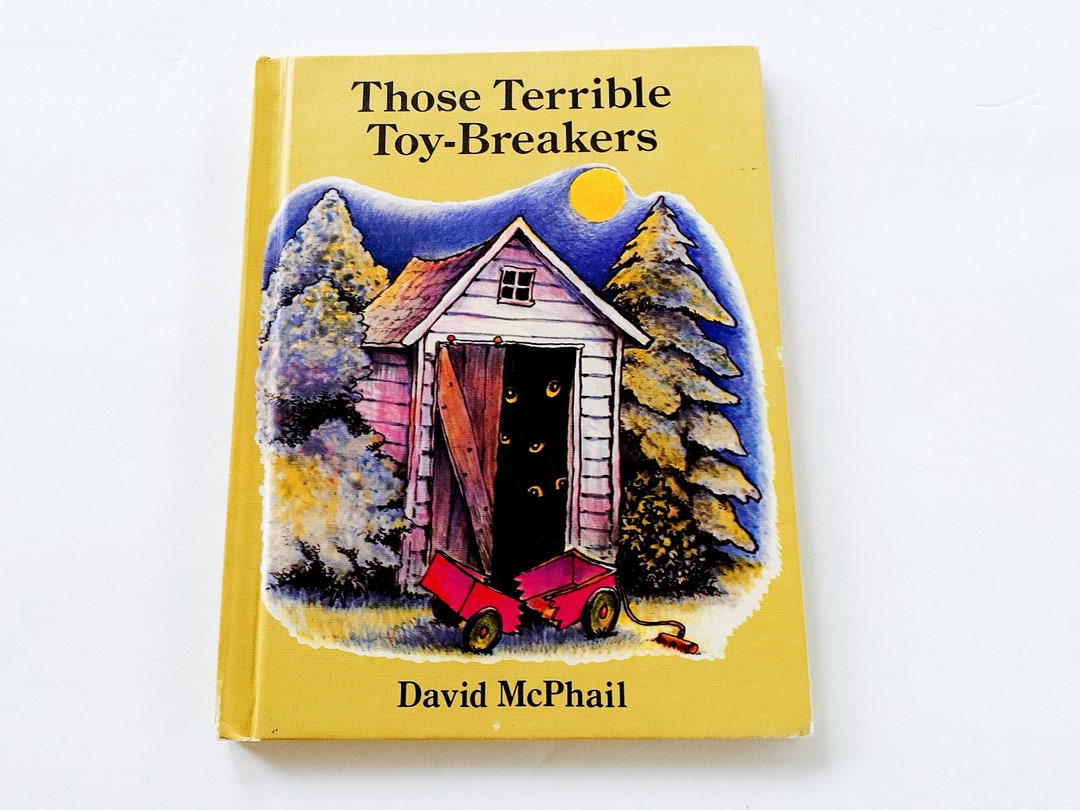 Those Terrible Toy Breakers, David Mcphail, 1980, Vintage 80s Kids Book ...