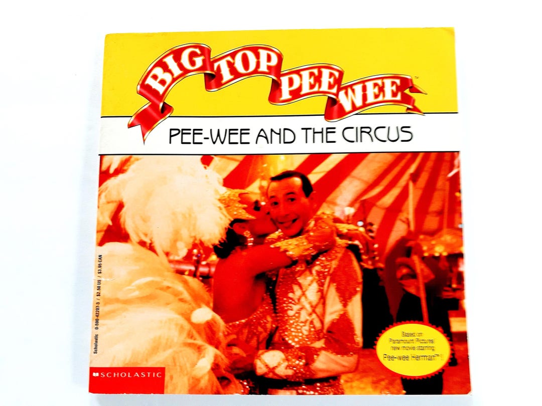 Big Top Pee Wee, and the Circus, 1988, Vintage 80s Kids Book, Movie - Etsy