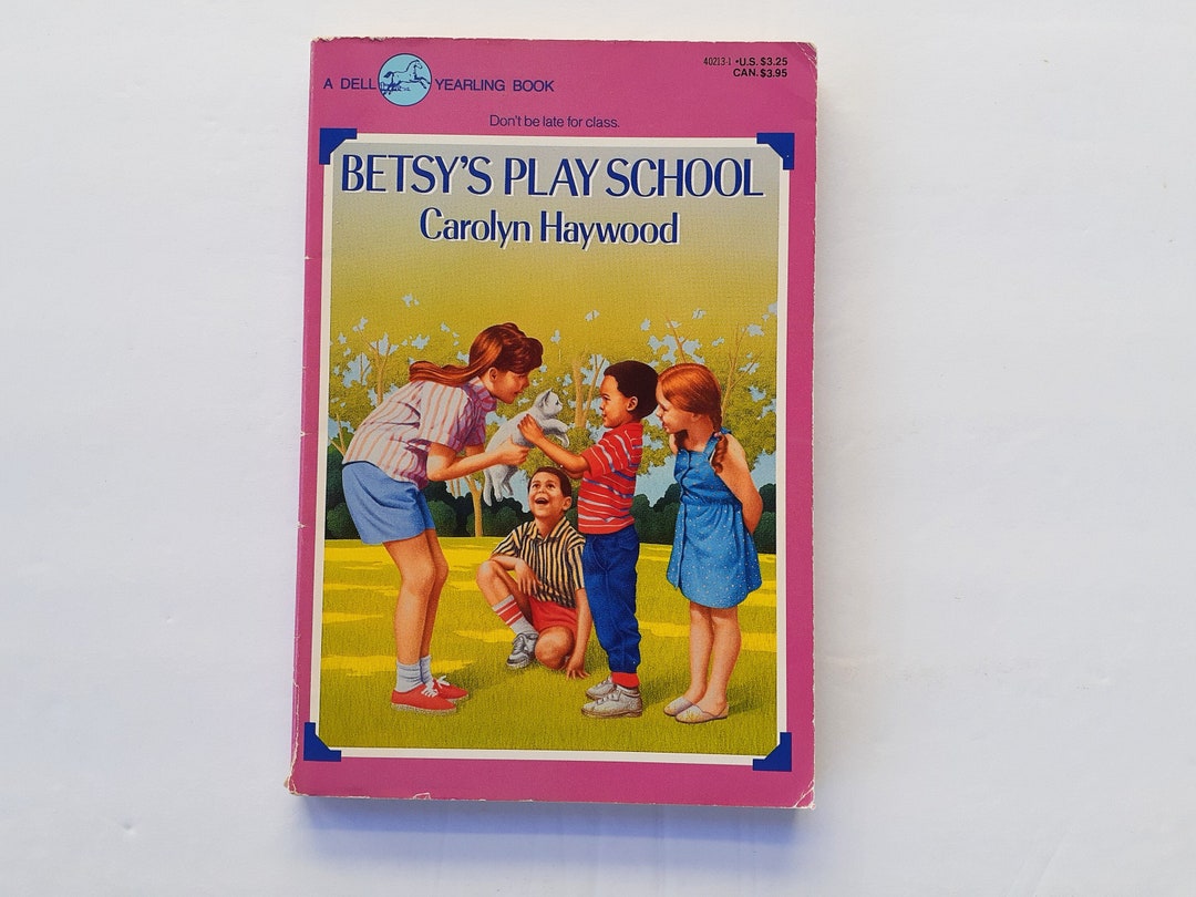 Betsy's Play School, Carolyn Haywood, 1977, Vintage Children's Book ...