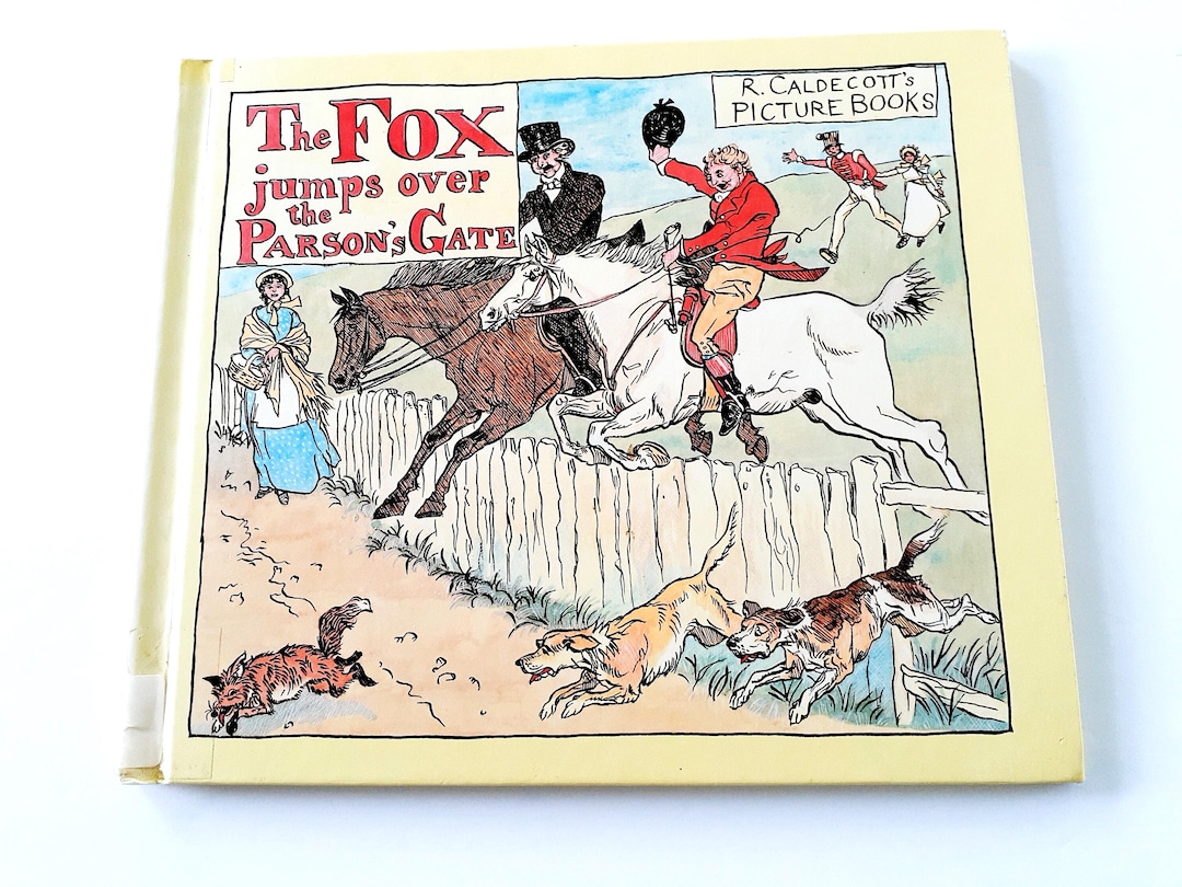 The Fox Jumps Over the Parson's Gate, Randolph Caldecott, 1988, Vintage ...