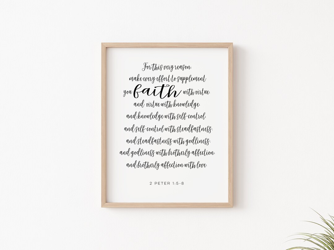 2 Peter 1:5-8 , Wall Art Scripture Poster 2 Peter Print, 2 Peter 1 ...