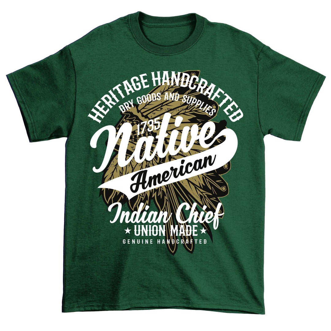 Native American Indian Chief Adults Funny Slogan T-shirt Men's & Women ...