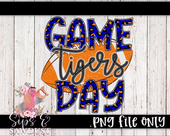 Game Day Tigers Png Tigers Png School Spirit Tigers - Etsy