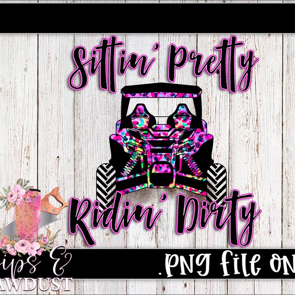 Sittin Pretty Riding Dirty Svg - Etsy