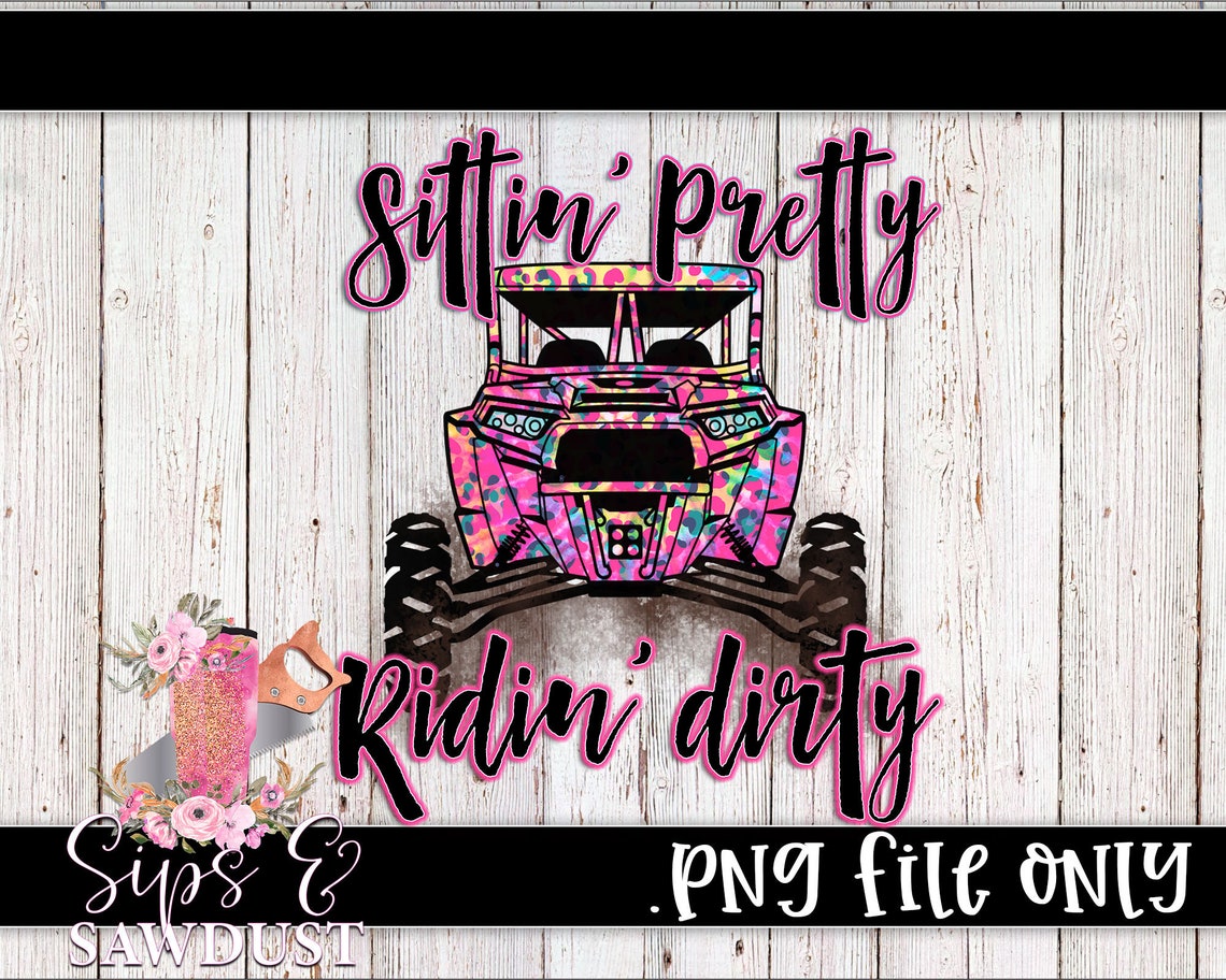 Sittin Pretty Ridin Dirty Png Rzr Png Leopard Rainbow Png - Etsy