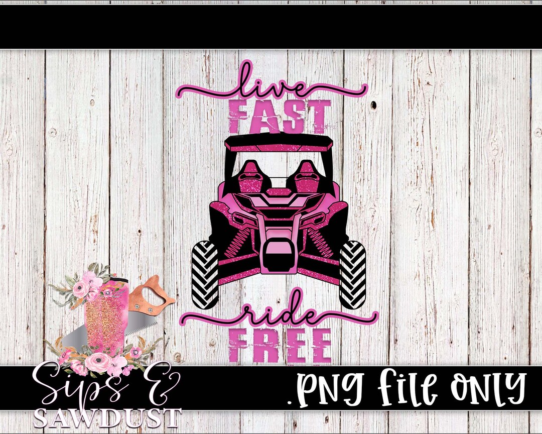 Live Fast Ride Free Png Honda Talon Png Pink - Etsy